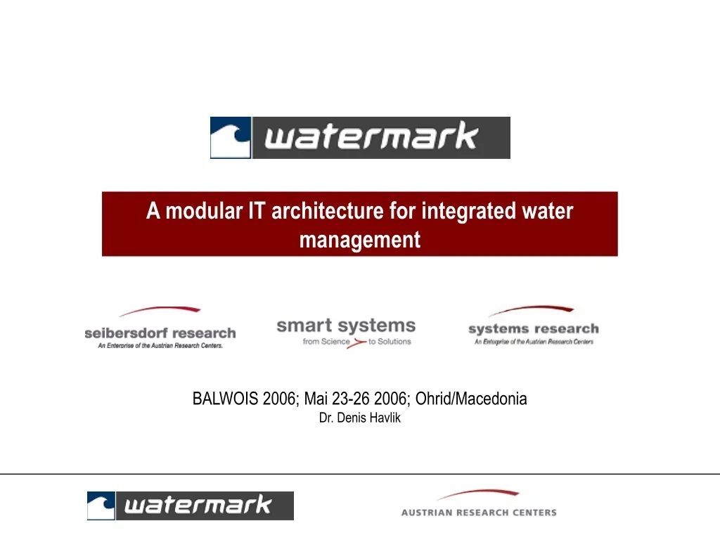 PPT - A modular IT architecture for integrated water management ...