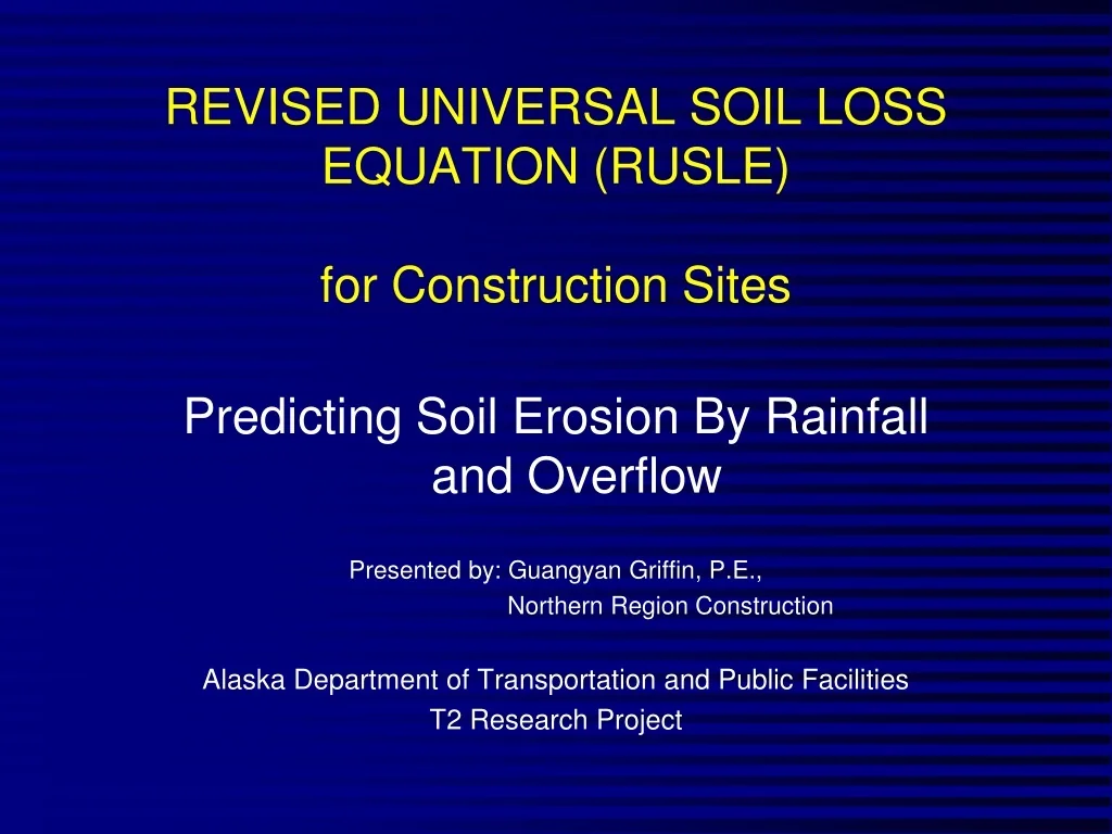 PPT - Universal Soil Loss Equation (RUSLE) for Construction Sites ...