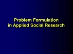 PPT - Problem Formulation: Problem Statements and Research Objectives ...