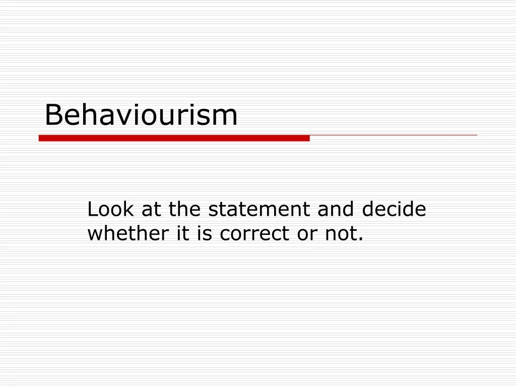 PPT - Debunking Behaviourism Myths PowerPoint Presentation, free ...