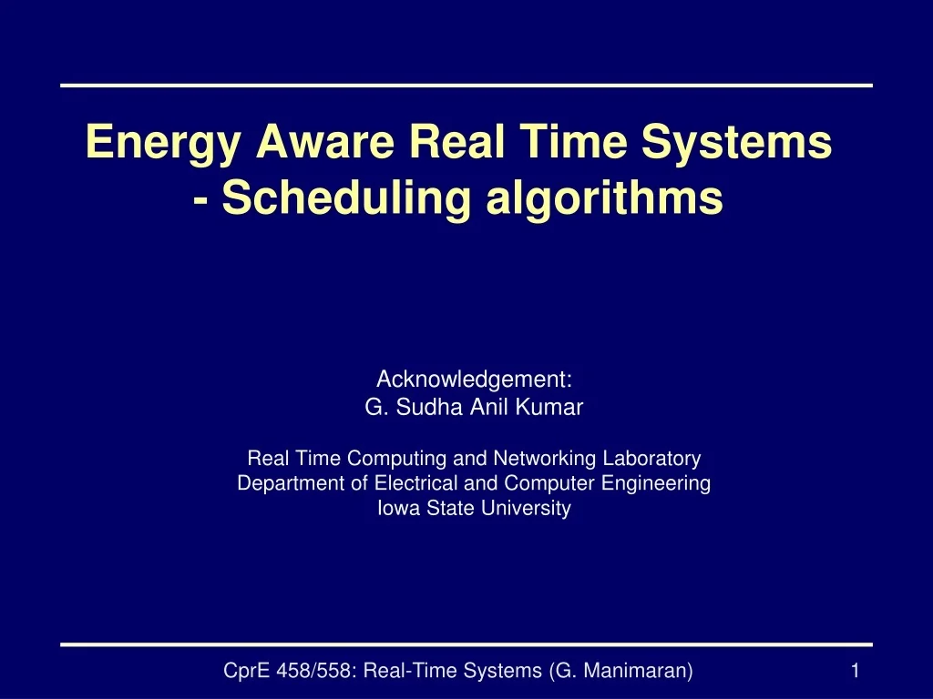 PPT - Energy Aware Real Time Systems - Scheduling algorithms PowerPoint ...