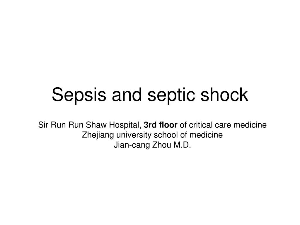 PPT - Sepsis and septic shock PowerPoint Presentation, free download ...