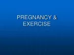 PPT - Pregnancy and Exercise PowerPoint Presentation, free download ...