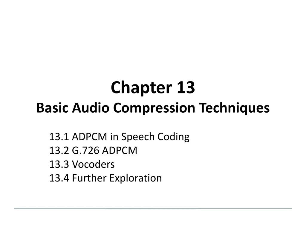 PPT - Chapter 13 Basic Audio Compression Techniques PowerPoint ...