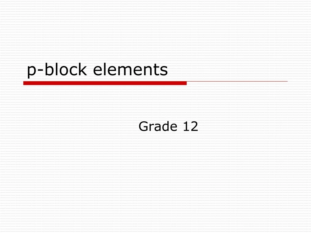 PPT - p-block elements PowerPoint Presentation, free download - ID:9468485