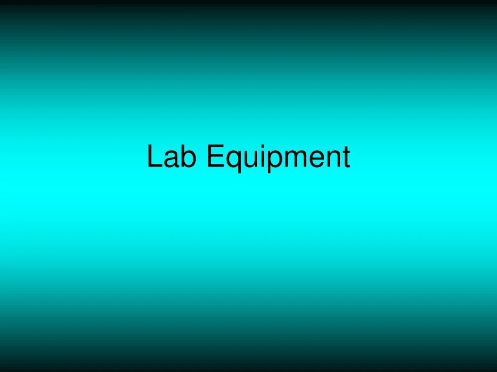 PPT - Laboratory Equipment Guide - Beakers, Cylinders, Flasks, and More ...