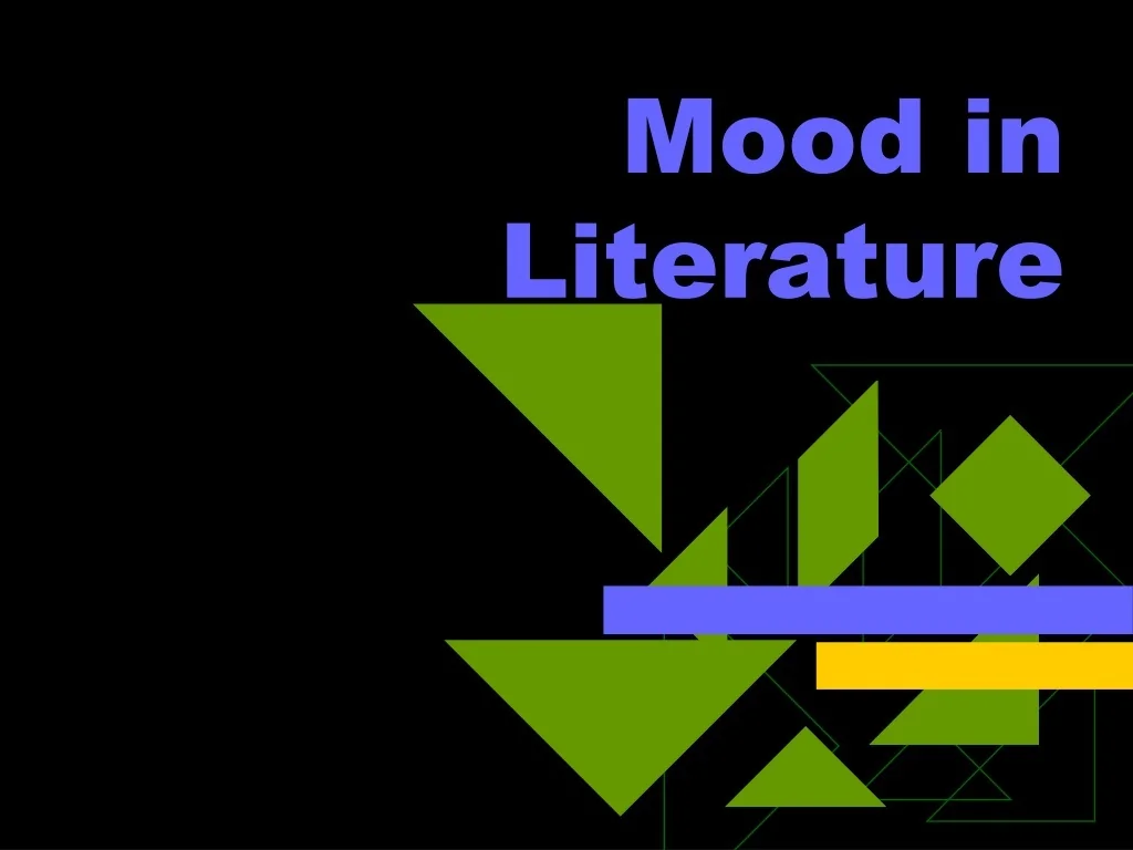 PPT - Crafting Mood in Literature: Techniques and Examples PowerPoint ...