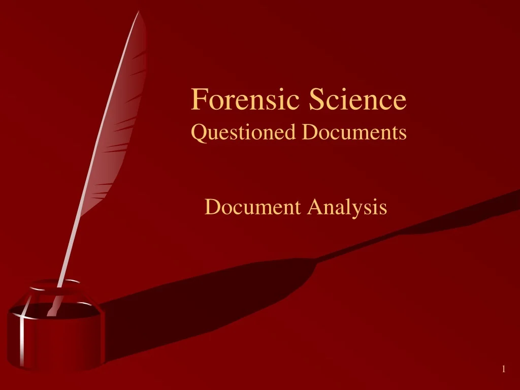 PPT - Document Analysis Techniques and Forensic Investigation ...
