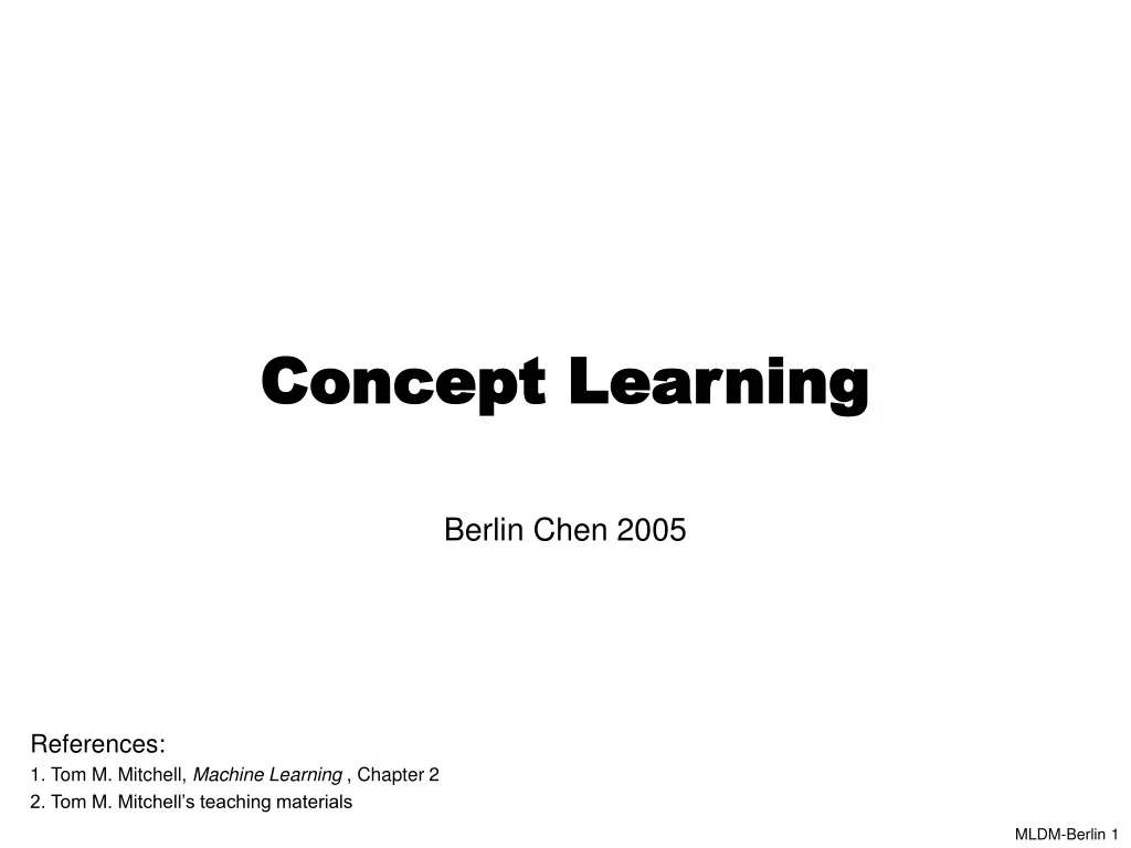 PPT - Concept Learning in Machine Learning: A Search Problem Approach ...