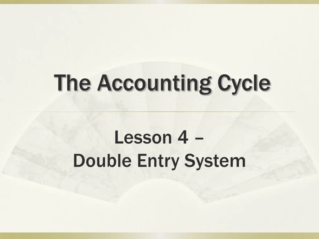 PPT - Mastering Double Entry System Accounting Cycle Lesson PowerPoint ...