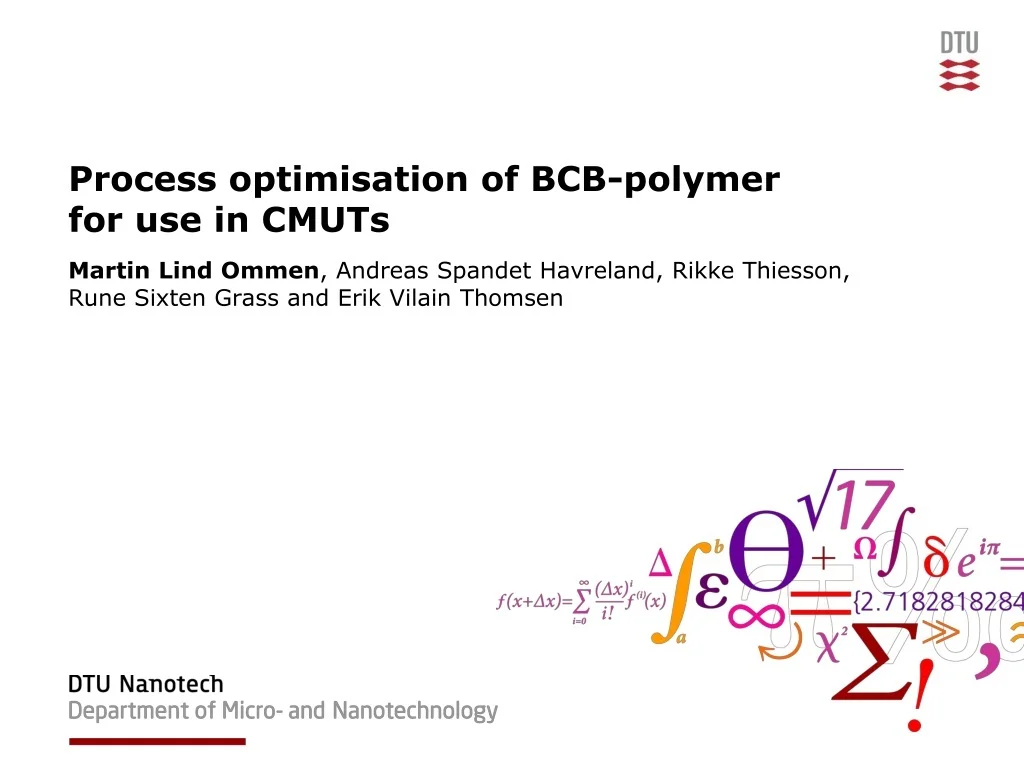 PPT - Process optimisation of BCB-polymer for use in CMUTs PowerPoint ...