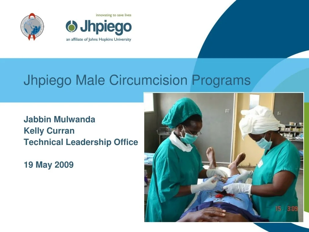 Ppt Jhpiego Male Circumcision Programs Powerpoint Presentation Free