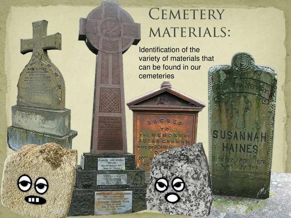 PPT - Cemetery Materials: Rock Identification for Memorial Headstones ...
