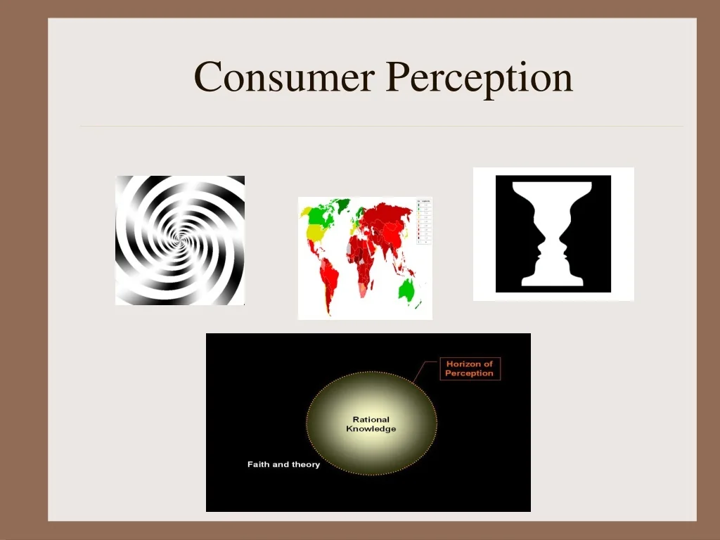 PPT - Consumer Perception in Marketing PowerPoint Presentation, free ...