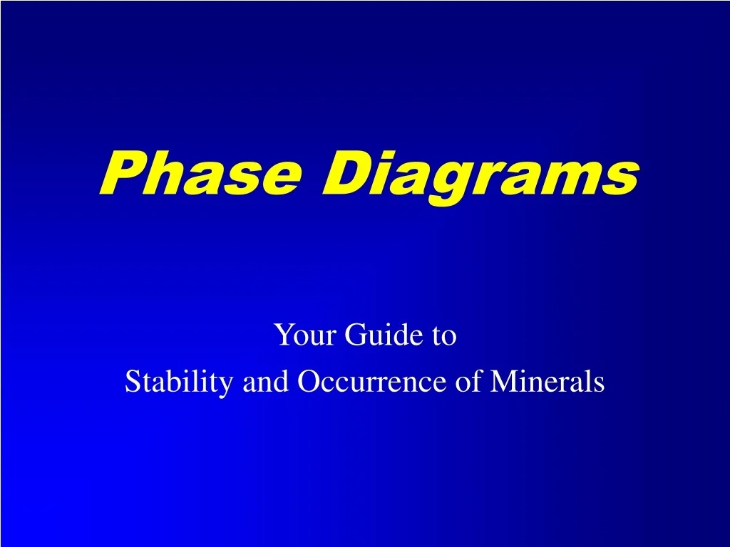PPT - Understand Mineral Stability: Your Comprehensive Guide to Phase ...