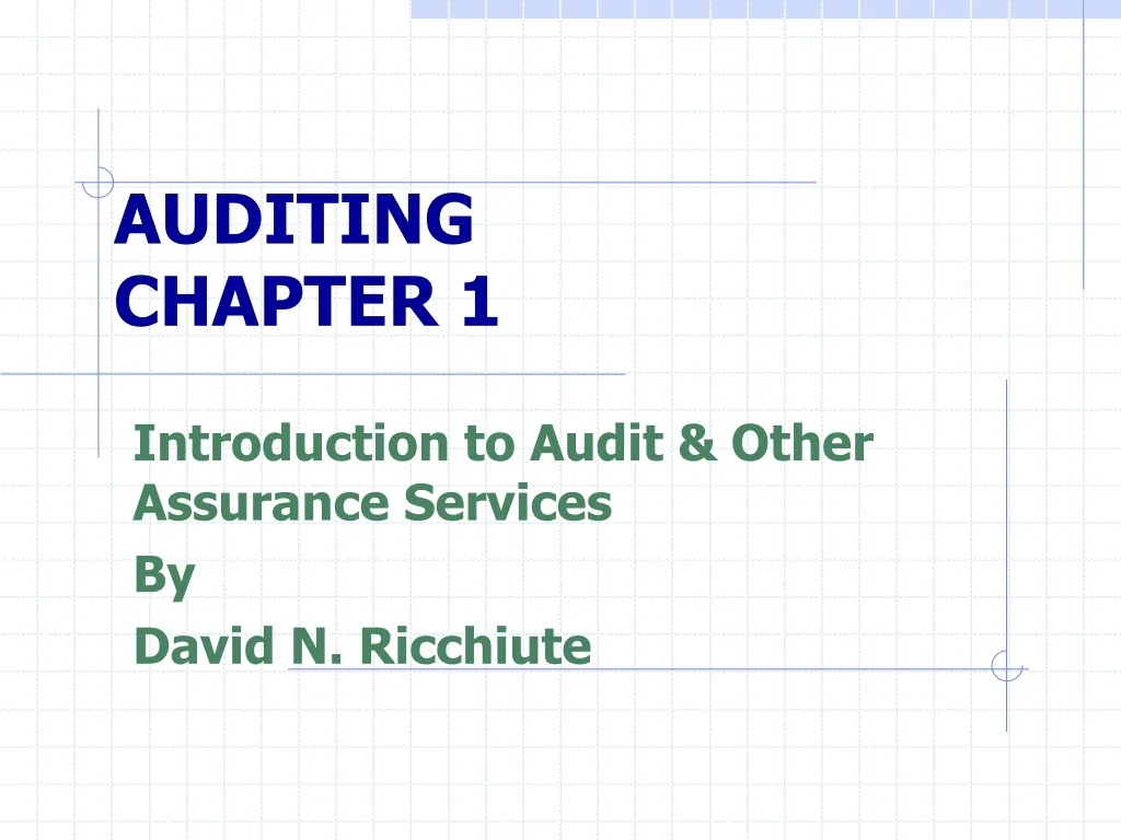 PPT - AUDITING CHAPTER 1 PowerPoint Presentation, free download - ID ...