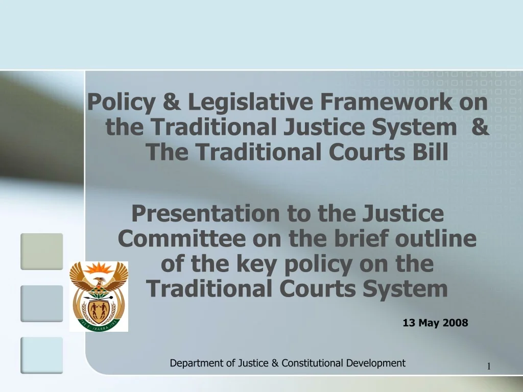 PPT - Policy & Legislative Framework on the Traditional Justice System ...