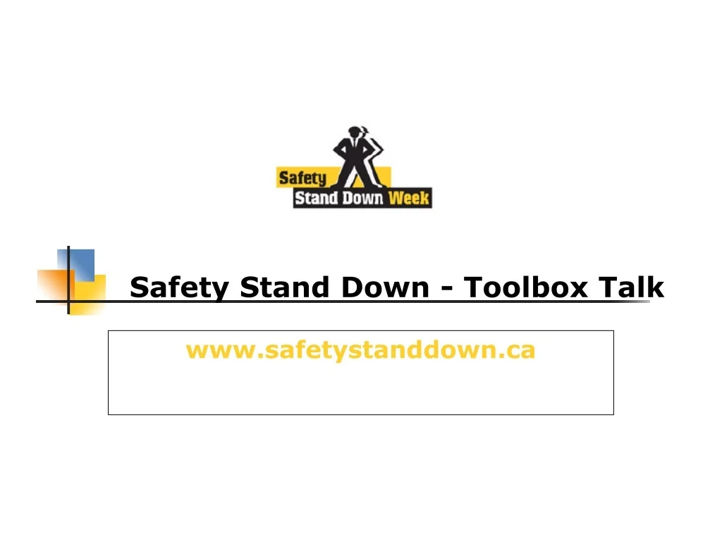 PPT - Safety Stand Down - Toolbox Talk PowerPoint Presentation, free ...
