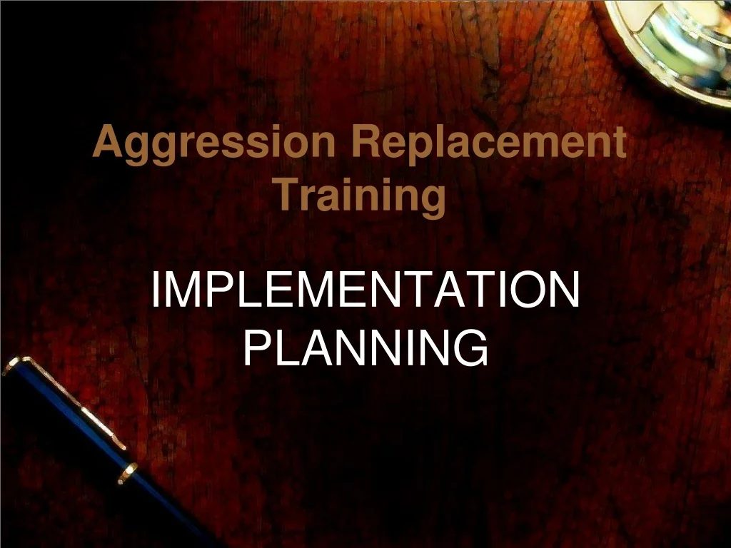 PPT - Aggression Replacement Training PowerPoint Presentation, free ...