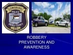 PPT - BANK ROBBERY PREVENTION PowerPoint Presentation, free download ...