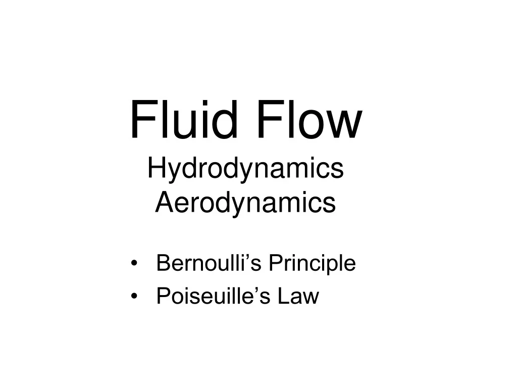PPT - Fluid Flow Hydrodynamics Aerodynamics PowerPoint Presentation ...