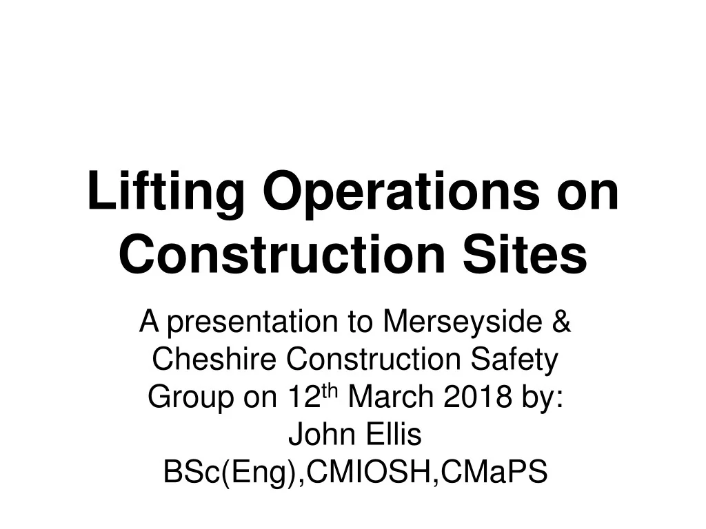 PPT - Lifting Operations on Construction Sites: Safety Guidelines ...