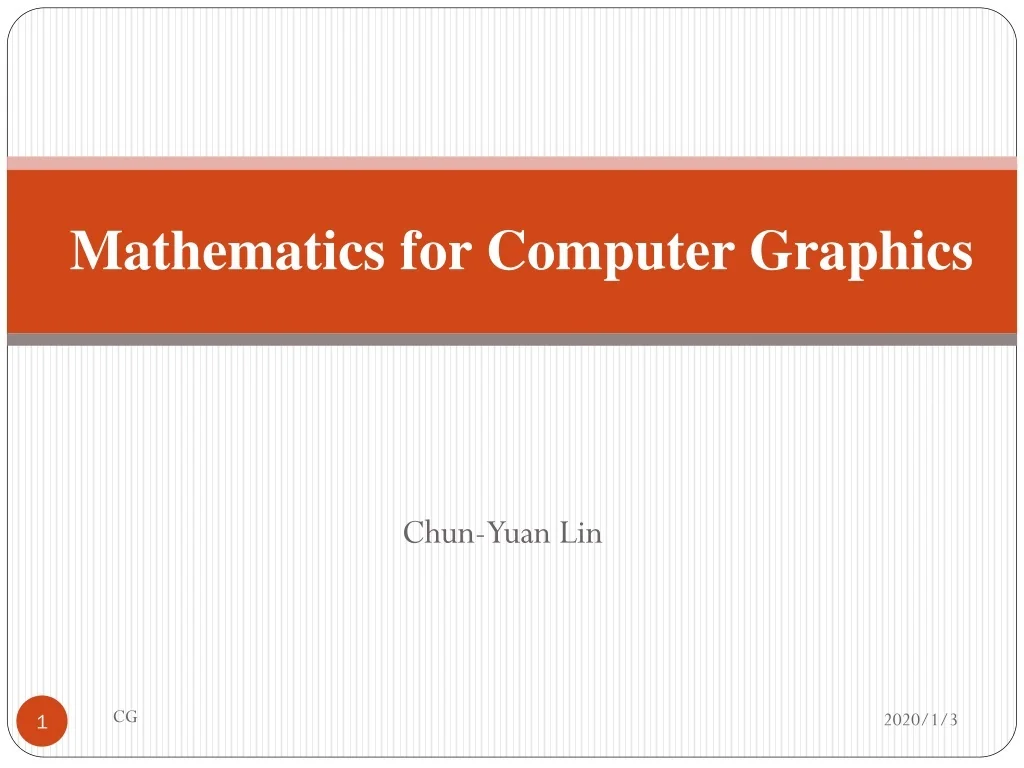 PPT - Mathematics for Computer Graphics PowerPoint Presentation, free ...