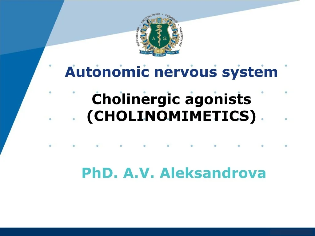 PPT - Autonomic nervous system Cholinergic agonists (CHOLINOMIMETICS ...