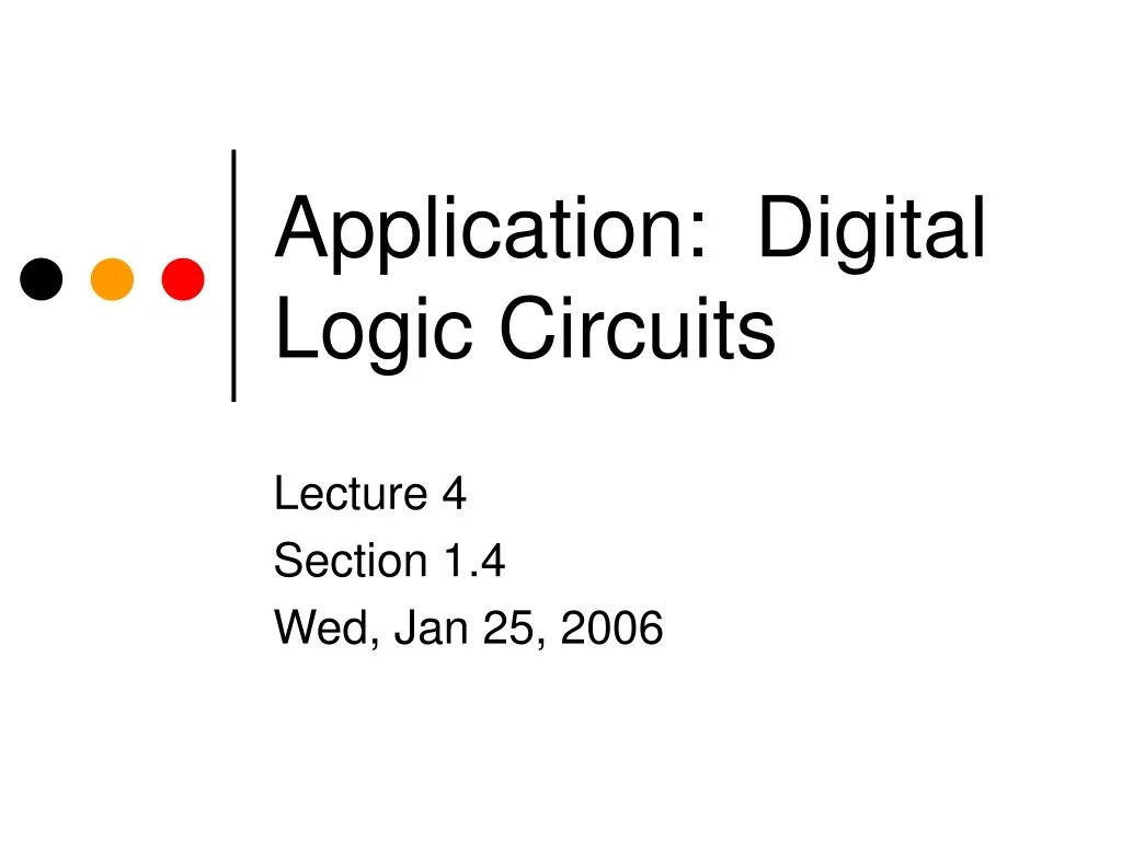 PPT - Basic Logic Gates: Application in Digital Circuits PowerPoint ...