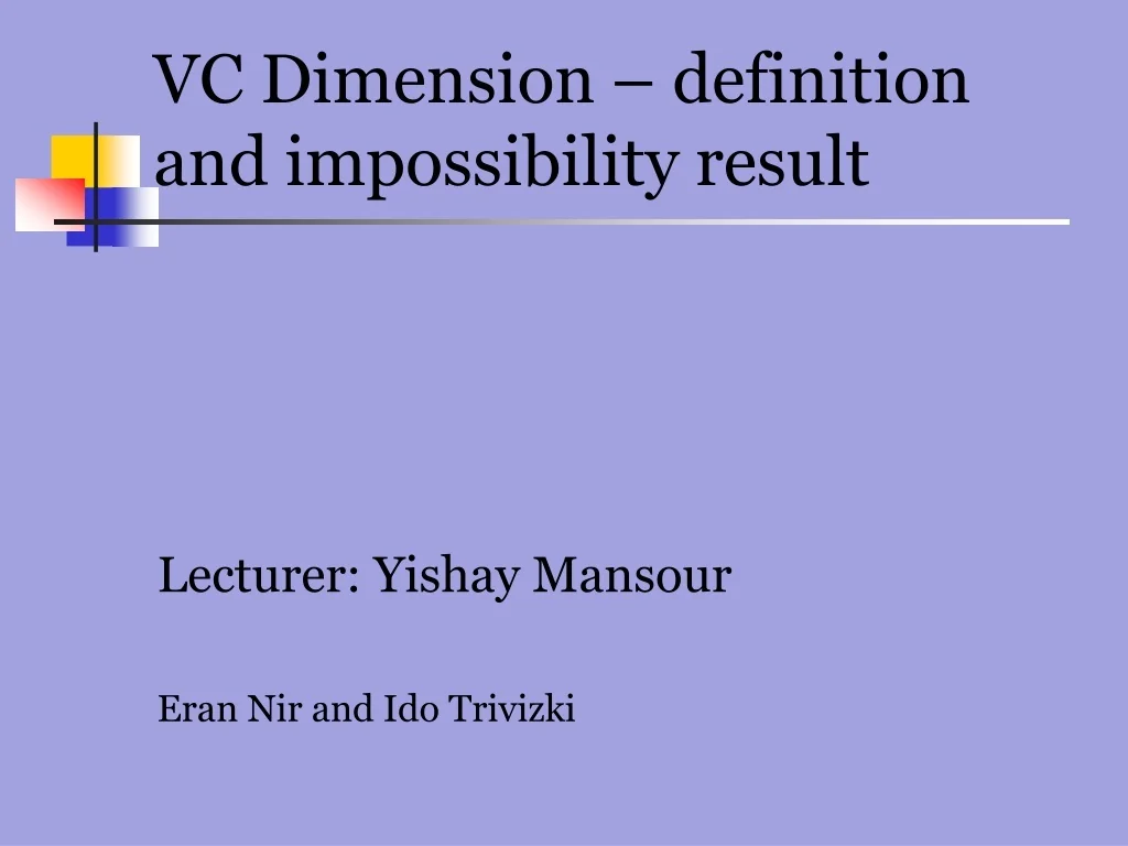 PPT - VC Dimension in Machine Learning PowerPoint Presentation, free ...