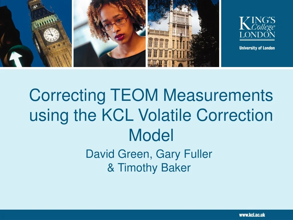 PPT - Correcting TEOM Measurements using the KCL Volatile Correction ...