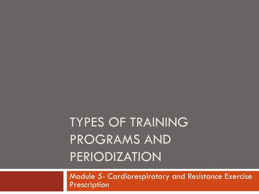 PPT - Types of training programs and periodization PowerPoint ...