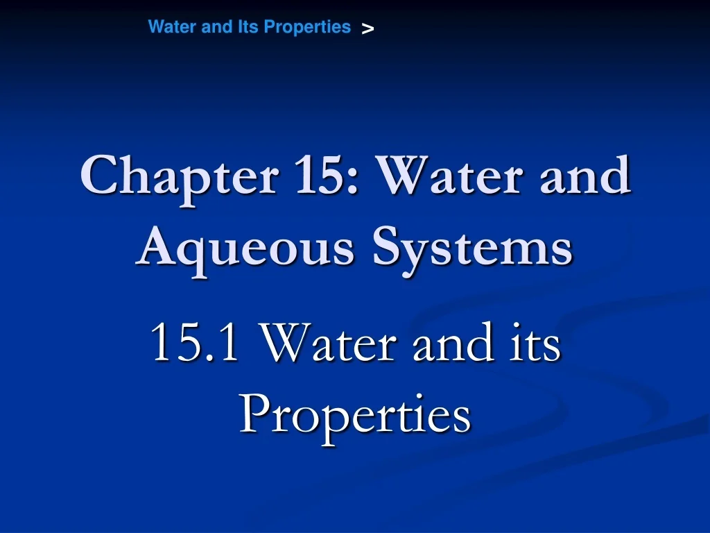 PPT - Chapter 15: Water and Aqueous Systems PowerPoint Presentation ...