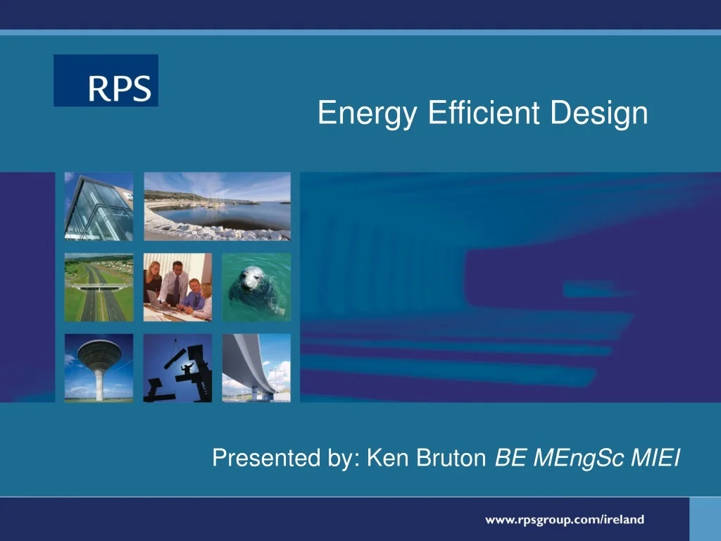 PPT - Energy-Efficient Design: Maximizing Savings Throughout the ...