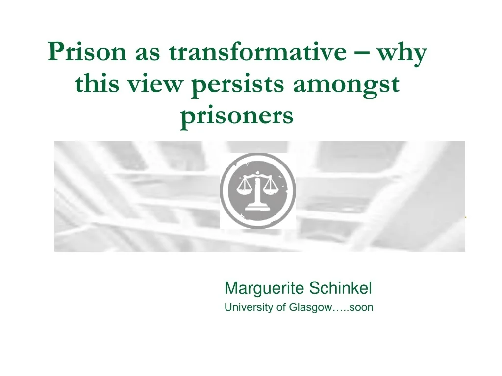 PPT - Narratives of Transformation in Prison: A Study of Prisoners ...