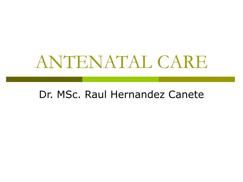 PPT - ANTENATAL CARE PowerPoint Presentation, free download - ID:9490226