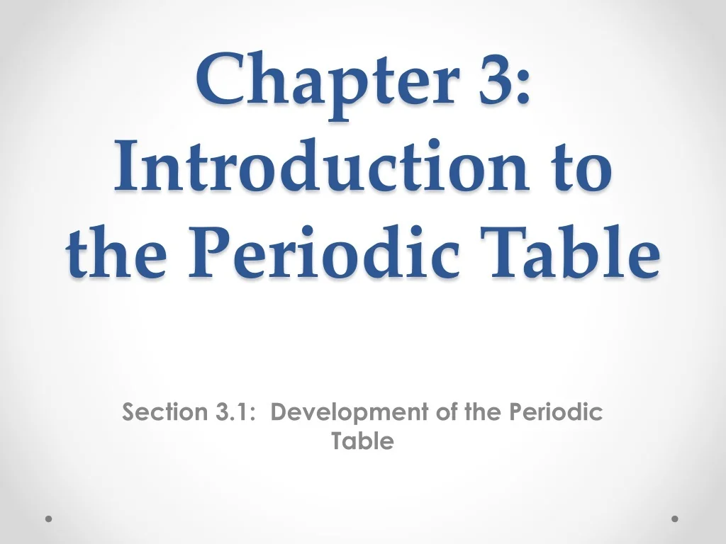 PPT - Evolution of the Periodic Table: A Historical Journey PowerPoint ...
