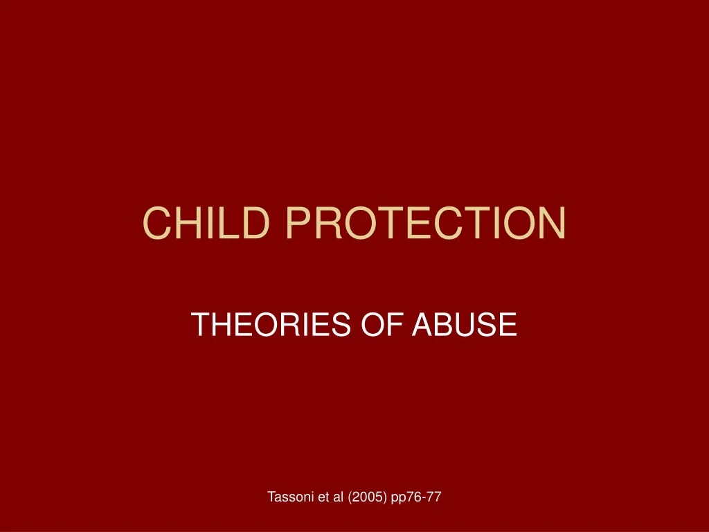 PPT - CHILD PROTECTION PowerPoint Presentation, free download - ID:9494269