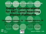 PPT - Design Considerations for BRT Level Boarding Station Platforms ...