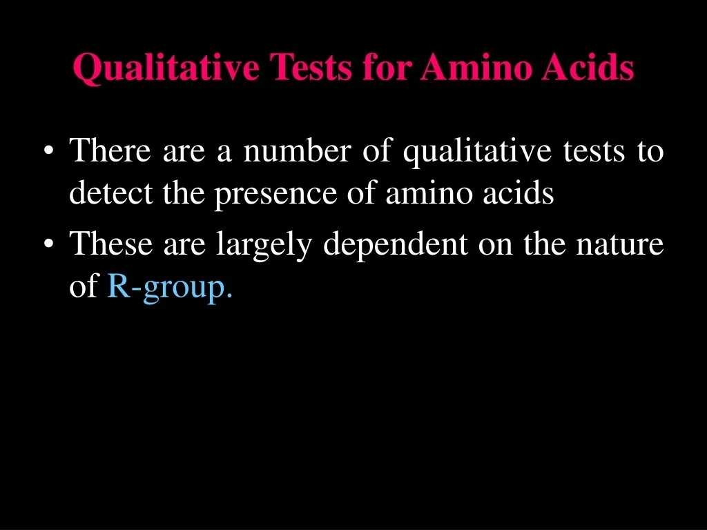 PPT - Qualitative Tests for Amino Acids: Detection Methods and Reaction ...