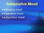 PPT - The subjunctive mood PowerPoint Presentation, free download - ID ...