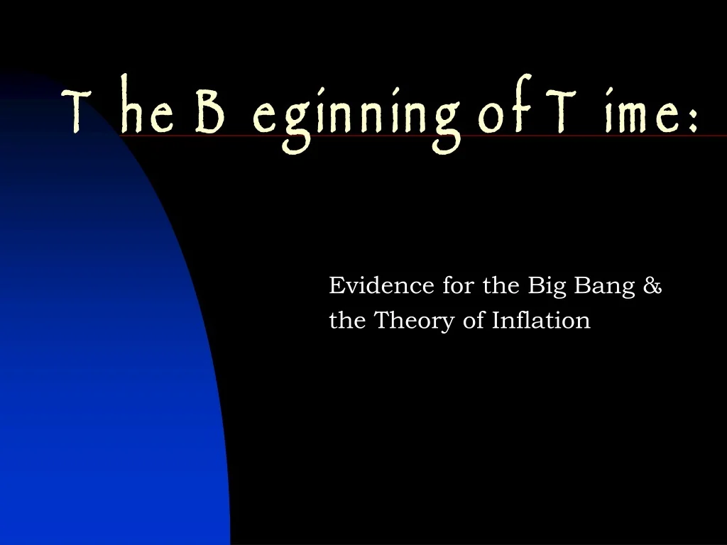 PPT - The Beginning of Time: PowerPoint Presentation, free download ...