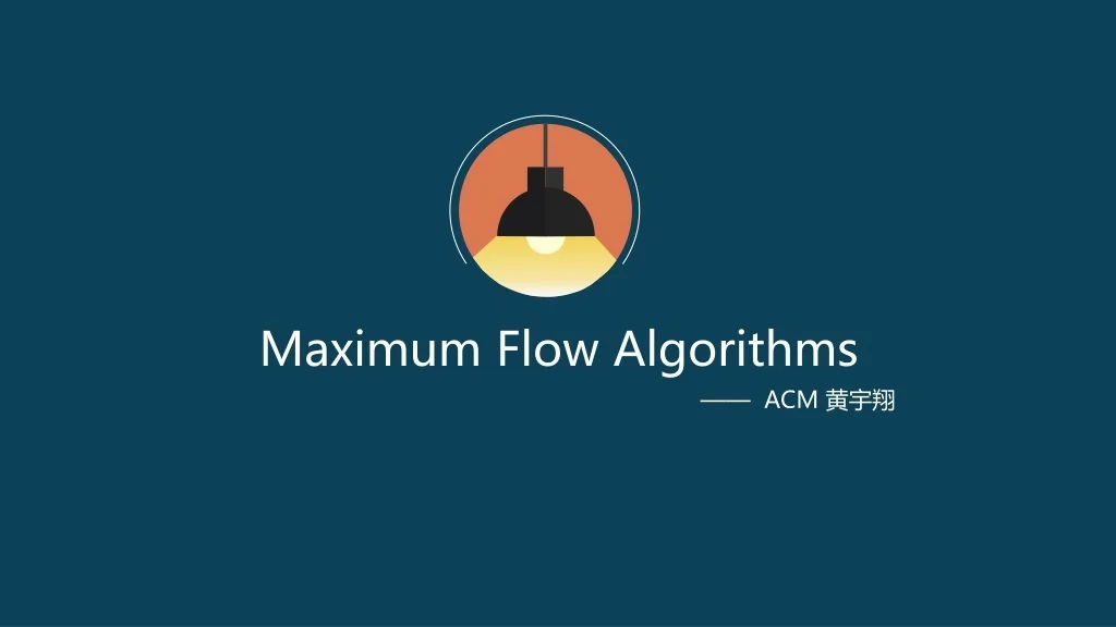 PPT - Maximum Flow Algorithms PowerPoint Presentation, free download ...