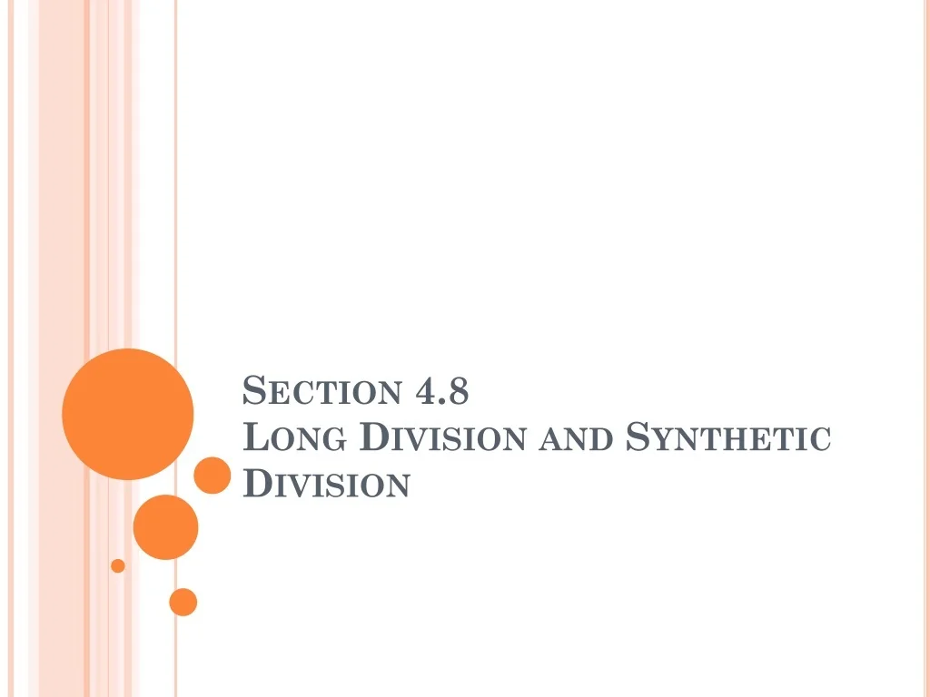PPT - Mastering Long and Synthetic Division for Polynomials PowerPoint ...