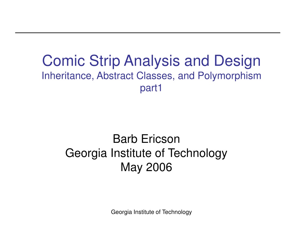 PPT - Comic Strip Analysis and Design Inheritance, Abstract Classes ... PPT - Comic Strip Analysis and Design Inheritance, Abstract Classes ...