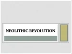 PPT - NEOLITHIC PERIOD PowerPoint Presentation, free download - ID:4148944