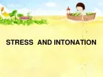 PPT - STUDY OF ENGLISH STRESS AND INTONATION PowerPoint Presentation ...