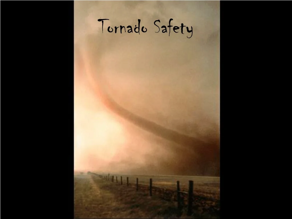 PPT - Tornado Safety PowerPoint Presentation, free download - ID:9513274