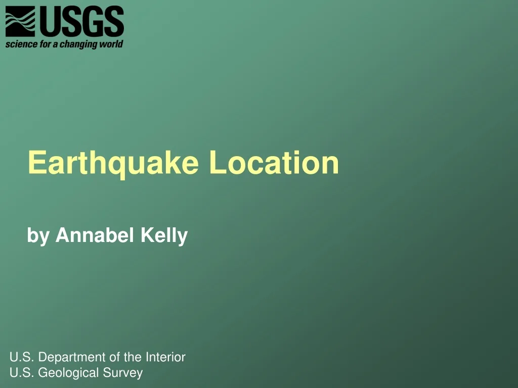 PPT - Earthquake Location Techniques: Principles and Methods PowerPoint ...