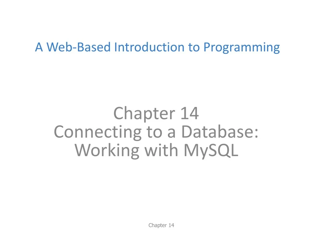 PPT - Introduction to PHP and MySQL: Web-Based Database Programming ...